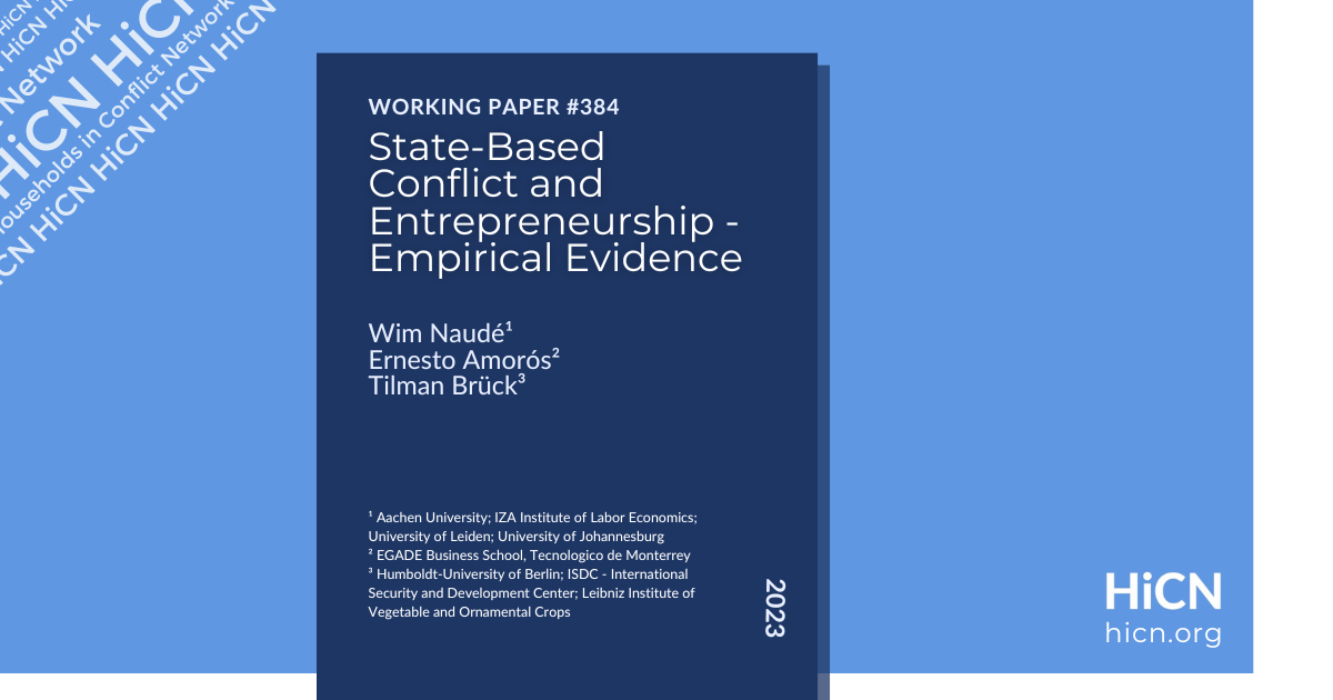 State-Based Conflict and Entrepreneurship – Empirical Evidence – HiCN