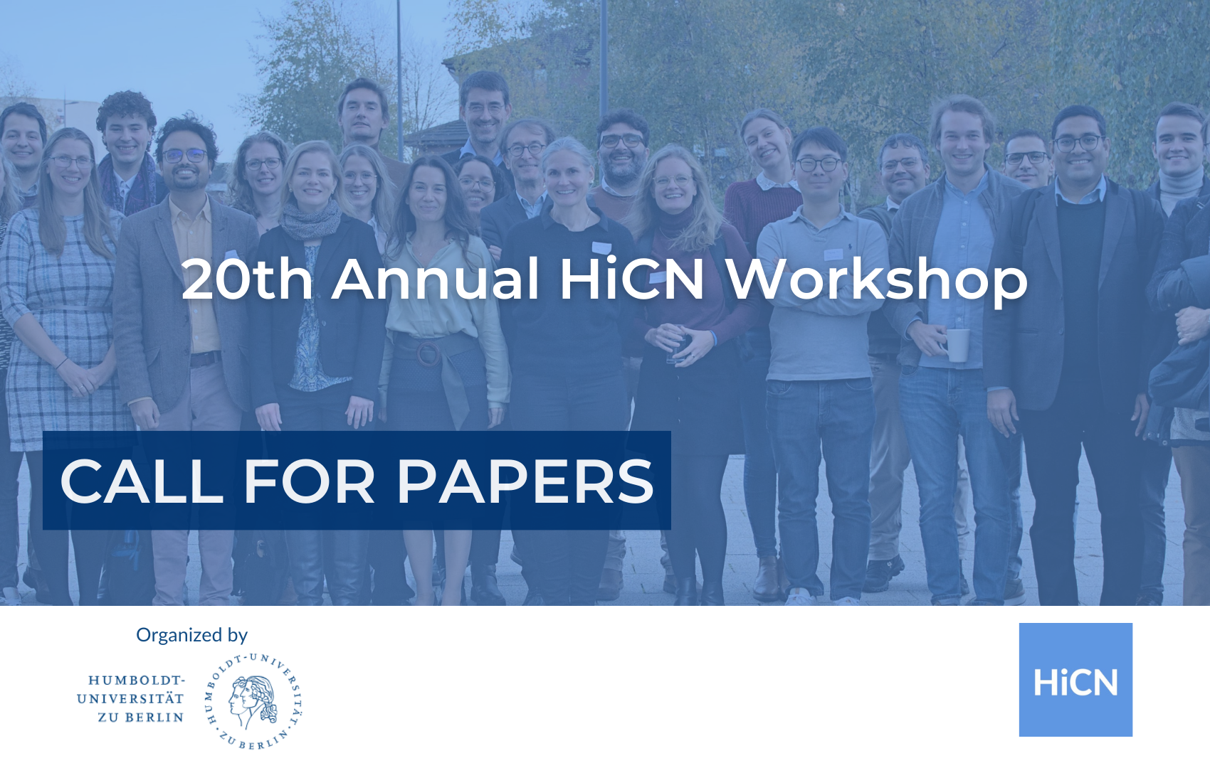 Call for Papers: 20th Annual HiCN Workshop – HiCN